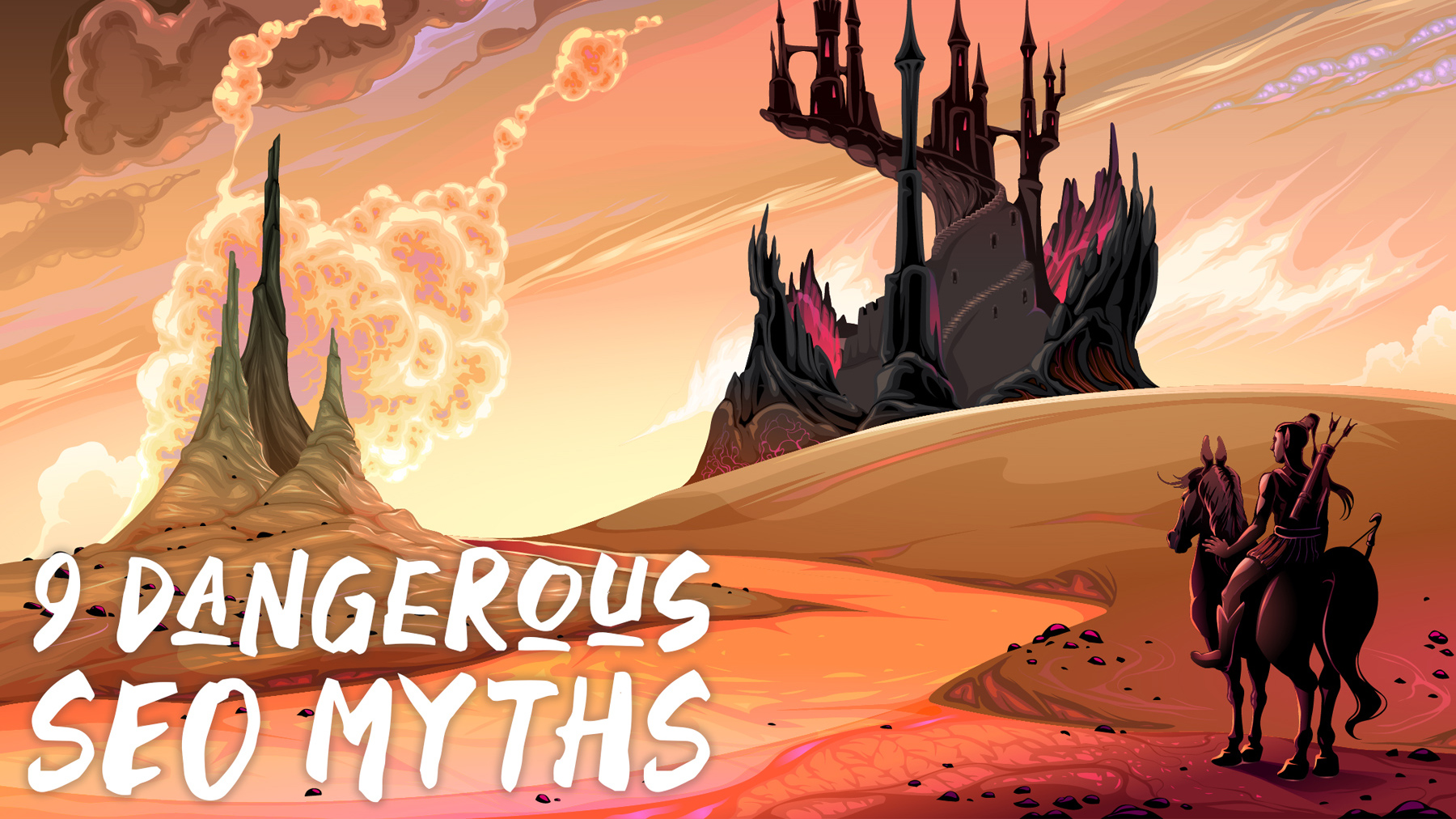 9 Dangerous SEO Myths - Vi Wickam